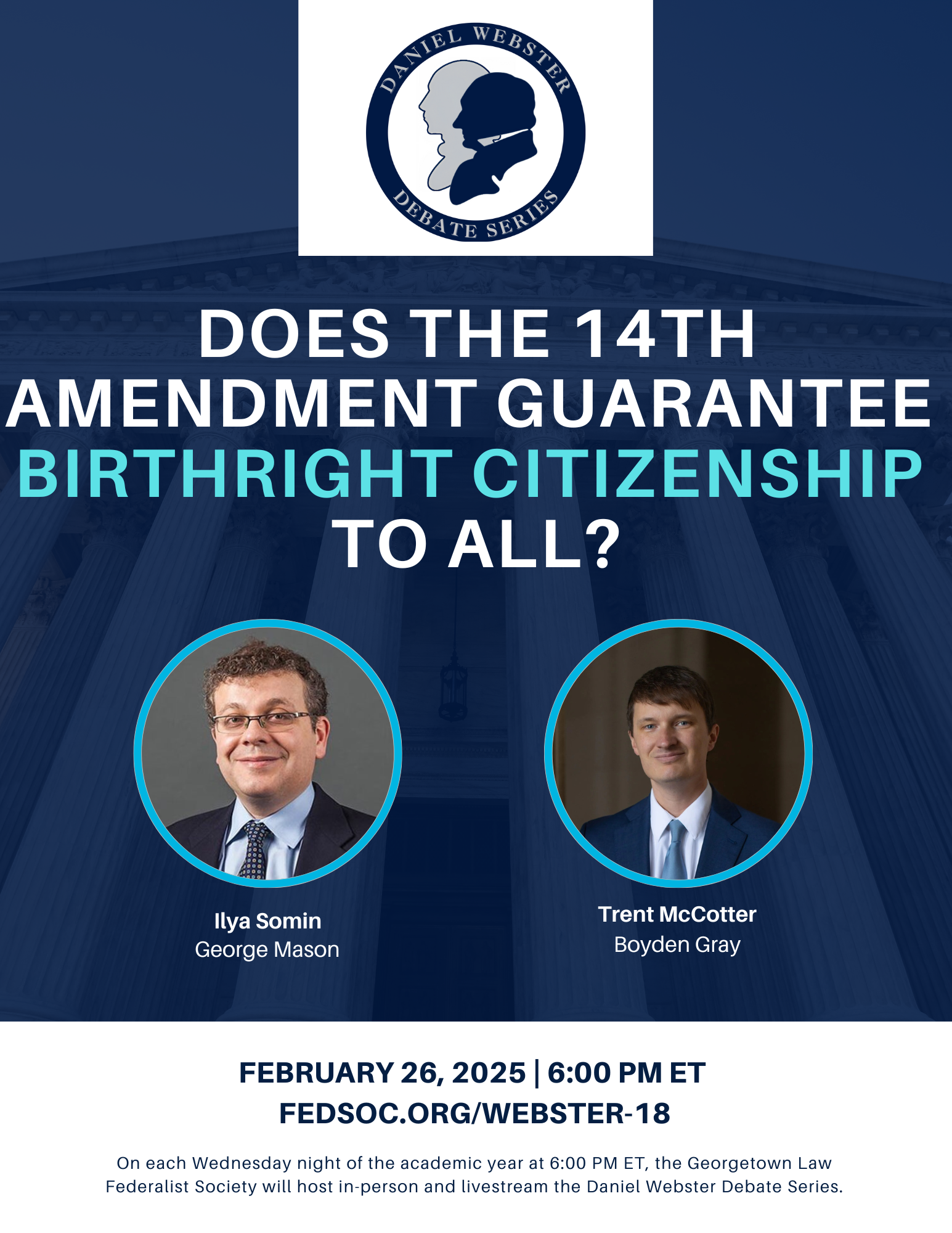 Daniel Webster Debate Series: Does the Fourteenth Amendment Guarantee ...